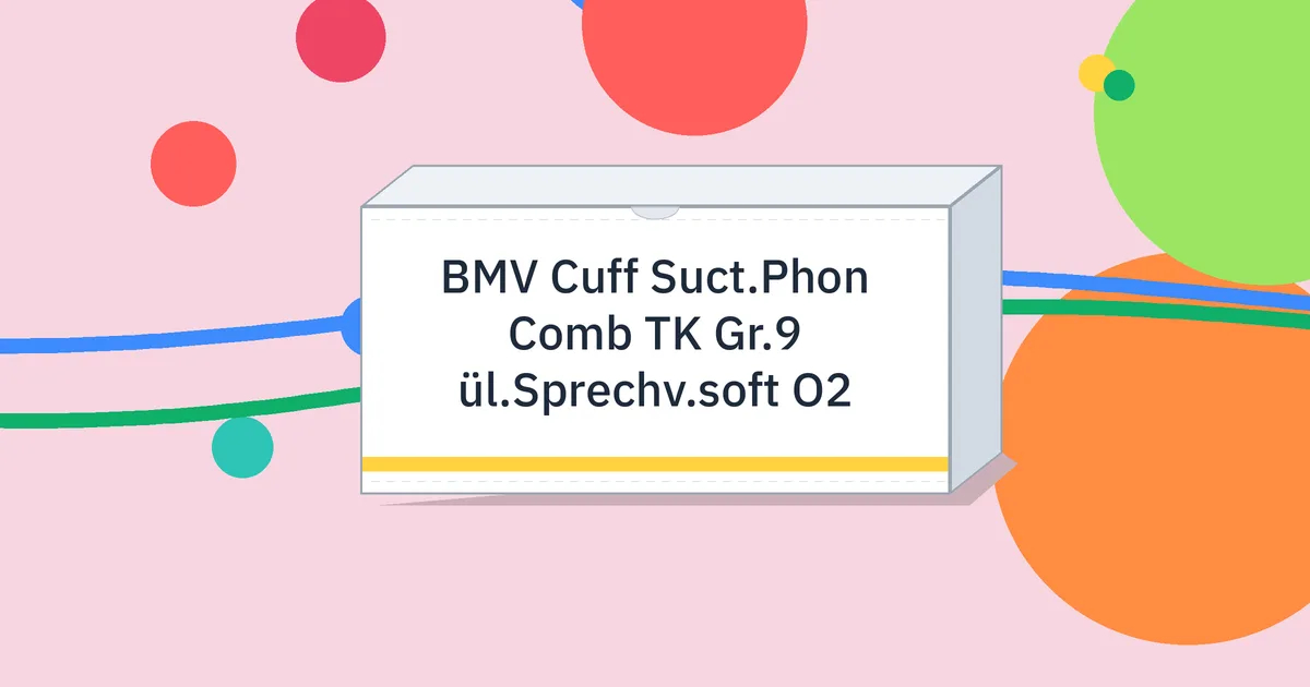 Symbolbild: Packung mit der Aufschrift BMV Cuff Suct.Phon Comb TK Gr.9 ül.Sprechv.soft O2 (PZN 18384188) – Verfügbarkeit und Bezug in Apotheken in Frankfurt am Main
