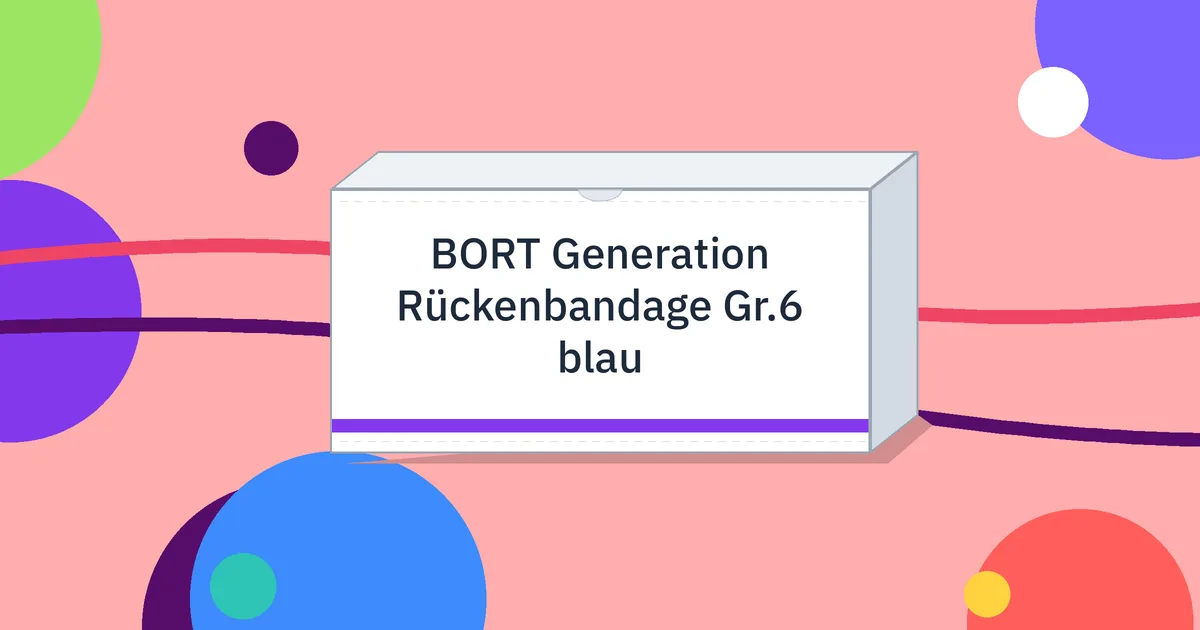 Symbolbild: Packung mit der Aufschrift BORT Generation Rückenbandage Gr.6 blau (PZN 12573652) – Verfügbarkeit und Bezug in Apotheken in Frankfurt am Main