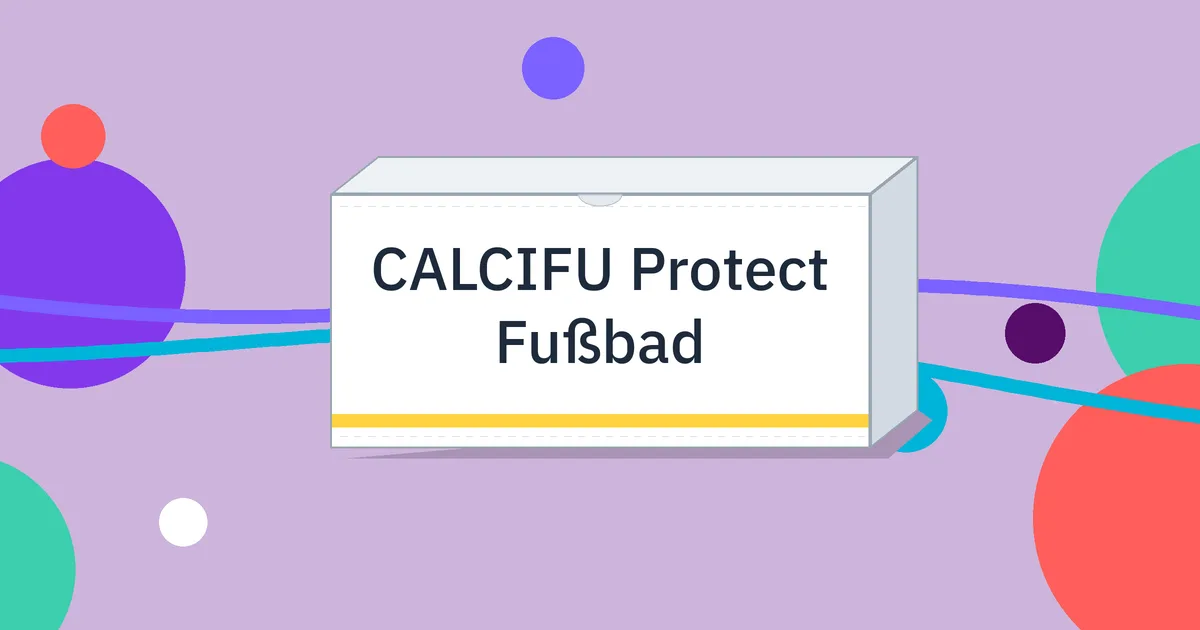 Symbolbild: Packung mit der Aufschrift CALCIFU Protect Fußbad (PZN 20285660) – Verfügbarkeit und Bezug in Apotheken in Frankfurt am Main