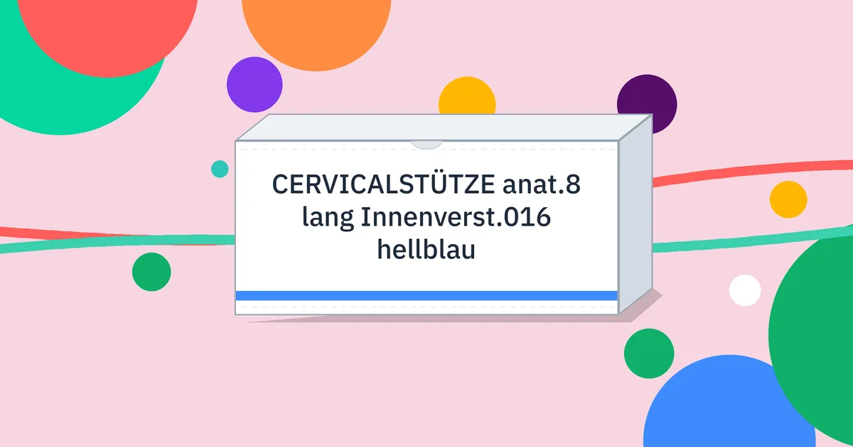 Symbolbild: Packung mit der Aufschrift CERVICALSTÜTZE anat.8 lang Innenverst.016 hellblau (PZN 08895002) – Verfügbarkeit und Bezug in Apotheken in Frankfurt am Main