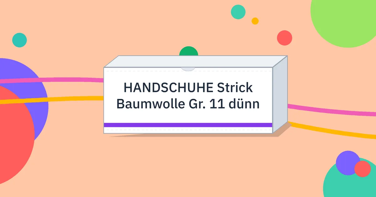 Symbolbild: Packung mit der Aufschrift HANDSCHUHE Strick Baumwolle Gr. 11 dünn (PZN 07345788) – Verfügbarkeit und Bezug in Apotheken in Frankfurt am Main