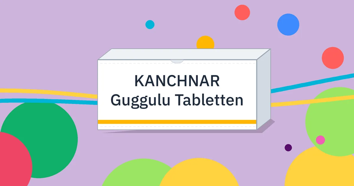 Symbolbild: Packung mit der Aufschrift KANCHNAR Guggulu Tabletten (PZN 07226256) – Verfügbarkeit und Bezug in Apotheken in Frankfurt am Main