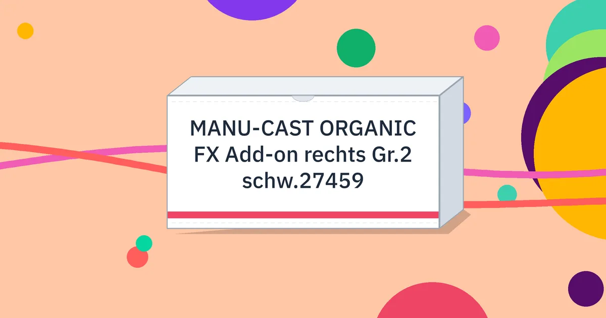 Symbolbild: Packung mit der Aufschrift MANU-CAST ORGANIC FX Add-on rechts Gr.2 schw.27459 (PZN 18739467) – Verfügbarkeit und Bezug in Apotheken in Frankfurt am Main