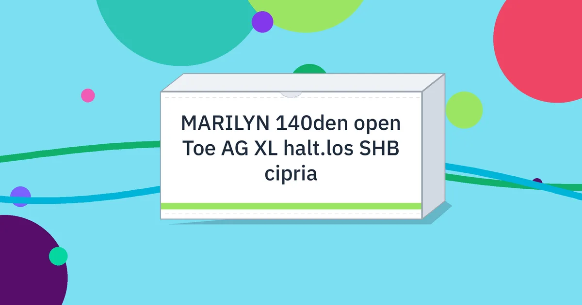 Symbolbild: Packung mit der Aufschrift MARILYN 140den open Toe AG XL halt.los SHB cipria (PZN 16188000) – Verfügbarkeit und Bezug in Apotheken in Frankfurt am Main