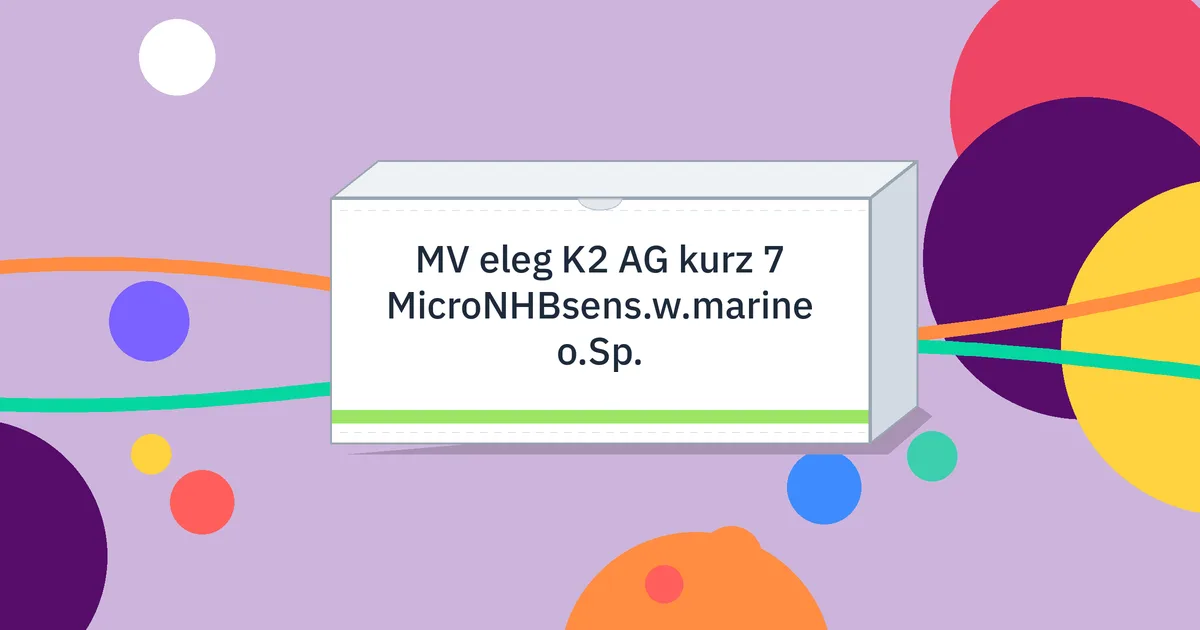 Symbolbild: Packung mit der Aufschrift MV eleg K2 AG kurz 7 MicroNHBsens.w.marine o.Sp. (PZN 15711758) – Verfügbarkeit und Bezug in Apotheken in Frankfurt am Main