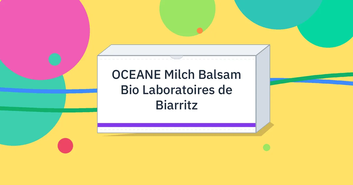 Symbolbild: Packung mit der Aufschrift OCEANE Milch Balsam Bio Laboratoires de Biarritz (PZN 16586999) – Verfügbarkeit und Bezug in Apotheken in Frankfurt am Main