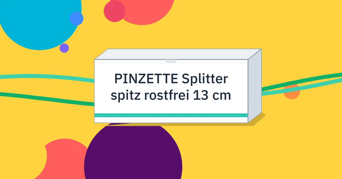 Symbolbild: Packung mit der Aufschrift PINZETTE Splitter spitz rostfrei 13 cm (PZN 04846053) – Verfügbarkeit und Bezug in Apotheken in Frankfurt am Main