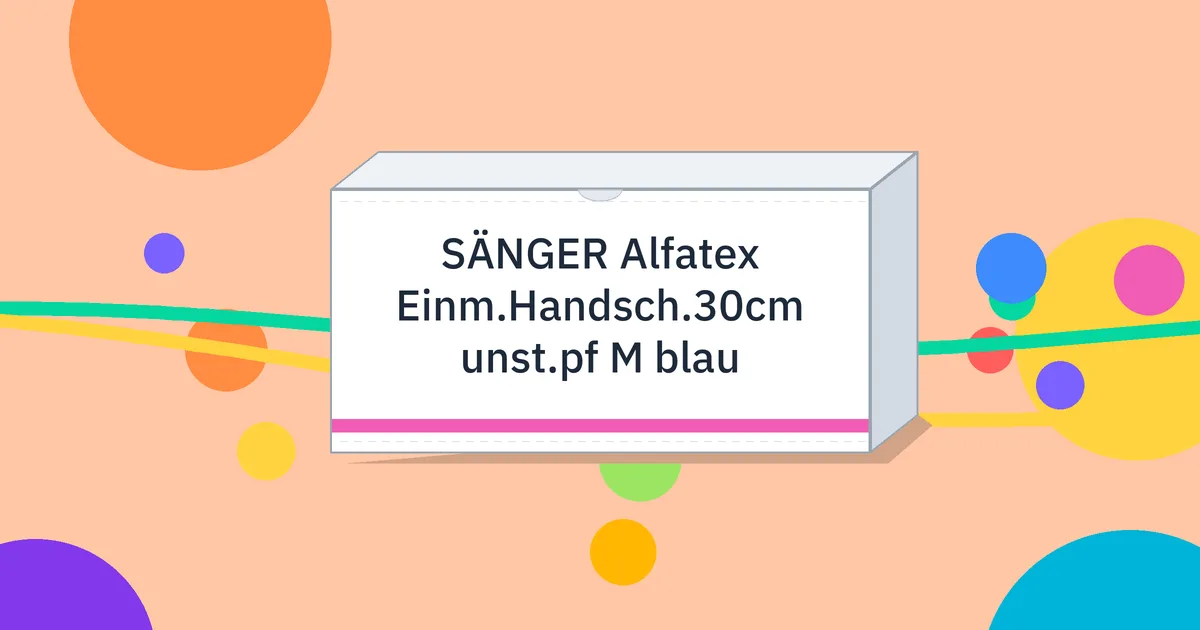 Symbolbild: Packung mit der Aufschrift SÄNGER Alfatex Einm.Handsch.30cm unst.pf M blau (PZN 00774428) – Verfügbarkeit und Bezug in Apotheken in Frankfurt am Main