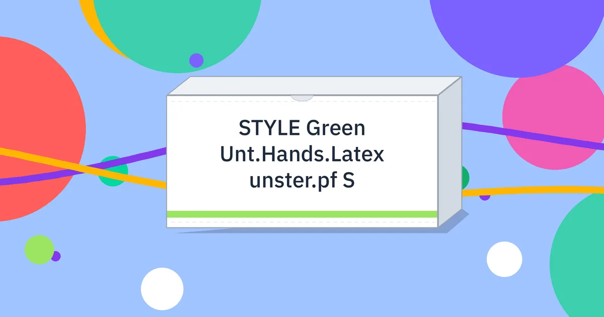 Symbolbild: Packung mit der Aufschrift STYLE Green Unt.Hands.Latex unster.pf S (PZN 15566440) – Verfügbarkeit und Bezug in Apotheken in Frankfurt am Main