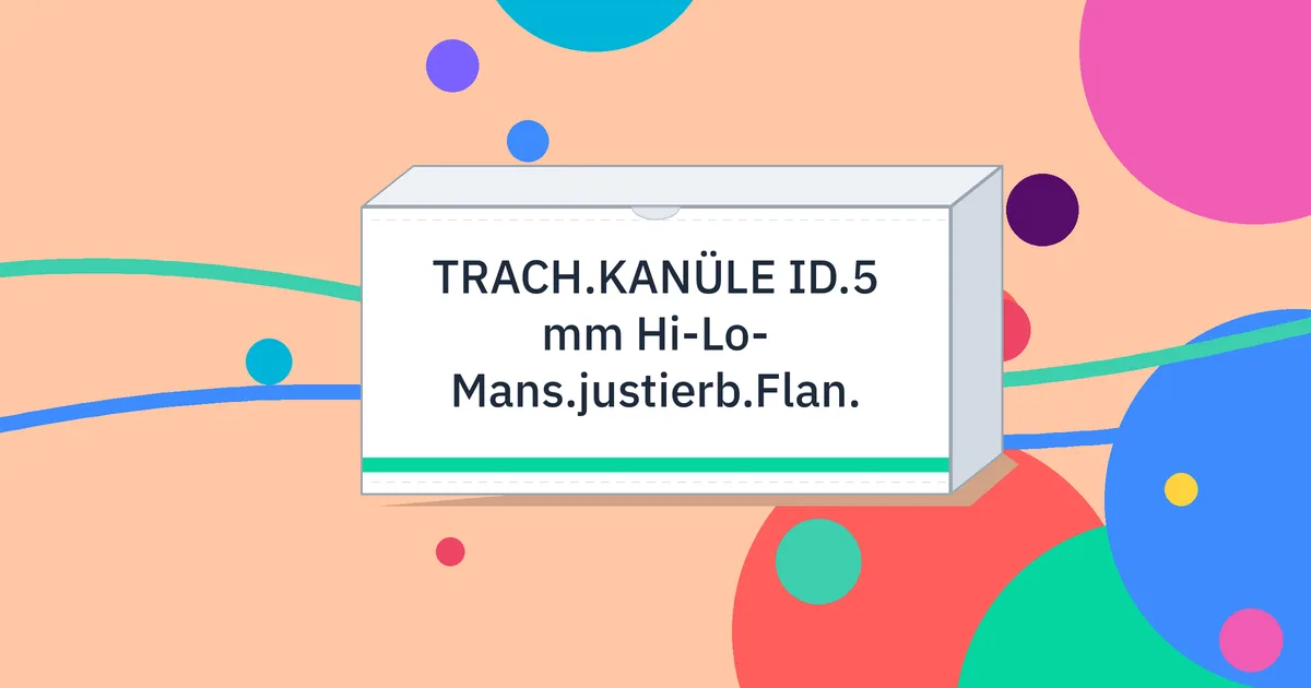 Symbolbild: Packung mit der Aufschrift TRACH.KANÜLE ID.5 mm Hi-Lo-Mans.justierb.Flan. (PZN 03379655) – Verfügbarkeit und Bezug in Apotheken in Frankfurt am Main