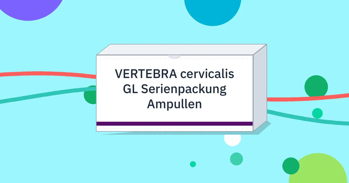 Symbolbild: Packung mit der Aufschrift VERTEBRA cervicalis GL Serienpackung Ampullen (PZN 02492912) – Verfügbarkeit und Bezug in Apotheken in Frankfurt am Main