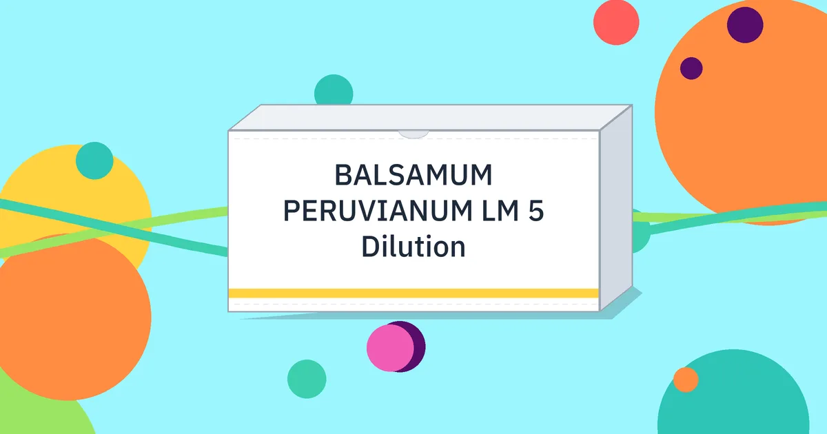 Symbolbild: Packung mit der Aufschrift BALSAMUM PERUVIANUM LM 5 Dilution (PZN 12787123) – Verfügbarkeit und Bezug in Apotheken in Frankfurt am Main