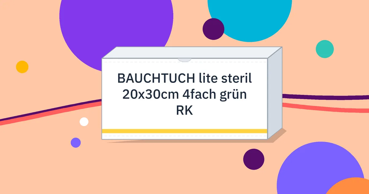 Symbolbild: Packung mit der Aufschrift BAUCHTUCH lite steril 20x30cm 4fach grün RK (PZN 09214263) – Verfügbarkeit und Bezug in Apotheken in Frankfurt am Main