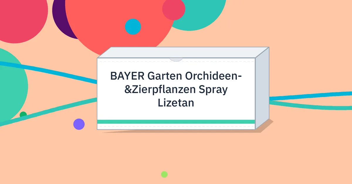 Symbolbild: Packung mit der Aufschrift BAYER Garten Orchideen-&Zierpflanzen Spray Lizetan (PZN 11360061) – Verfügbarkeit und Bezug in Apotheken in Frankfurt am Main