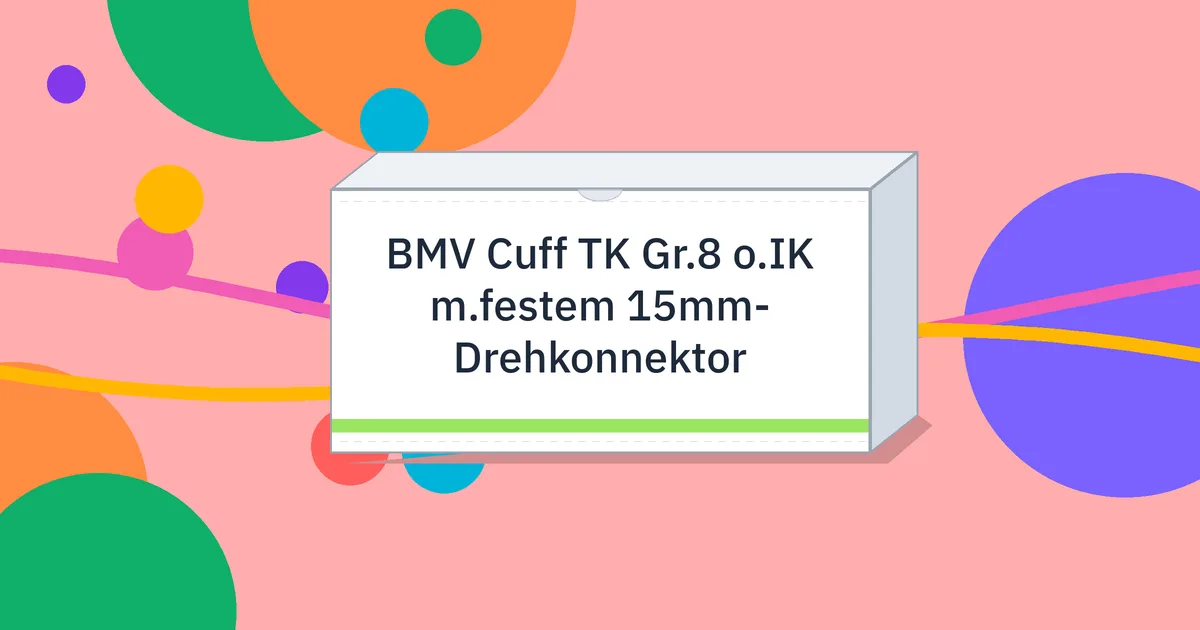 Symbolbild: Packung mit der Aufschrift BMV Cuff TK Gr.8 o.IK m.festem 15mm-Drehkonnektor (PZN 18848541) – Verfügbarkeit und Bezug in Apotheken in Frankfurt am Main