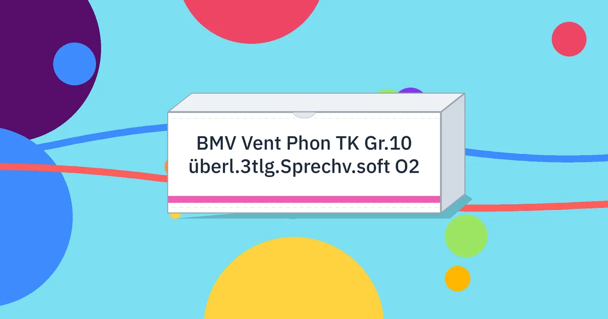 Symbolbild: Packung mit der Aufschrift BMV Vent Phon TK Gr.10 überl.3tlg.Sprechv.soft O2 (PZN 18386075) – Verfügbarkeit und Bezug in Apotheken in Frankfurt am Main