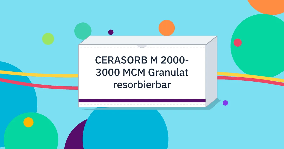 Symbolbild: Packung mit der Aufschrift CERASORB M 2000-3000 MCM Granulat resorbierbar (PZN 03724454) – Verfügbarkeit und Bezug in Apotheken in Frankfurt am Main