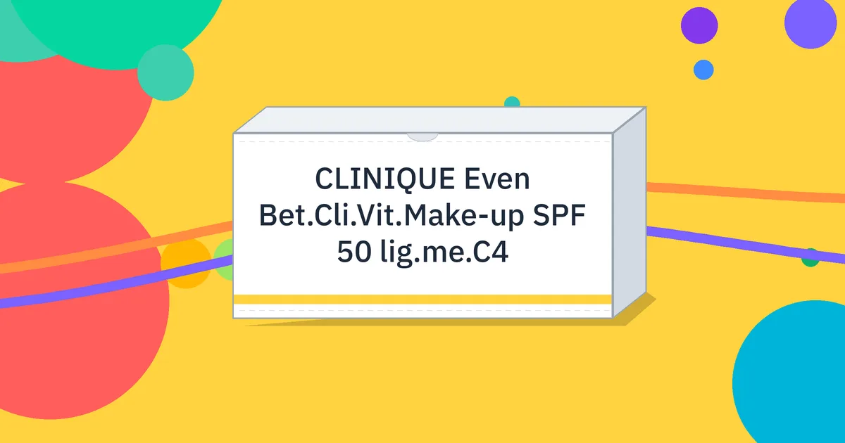 Symbolbild: Packung mit der Aufschrift CLINIQUE Even Bet.Cli.Vit.Make-up SPF 50 lig.me.C4 (PZN 19633274) – Verfügbarkeit und Bezug in Apotheken in Frankfurt am Main