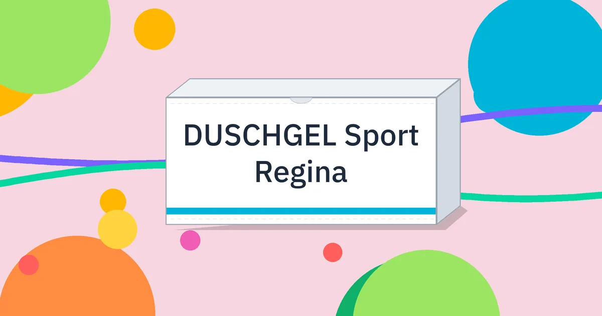 Symbolbild: Packung mit der Aufschrift DUSCHGEL Sport Regina (PZN 15422215) – Verfügbarkeit und Bezug in Apotheken in Frankfurt am Main