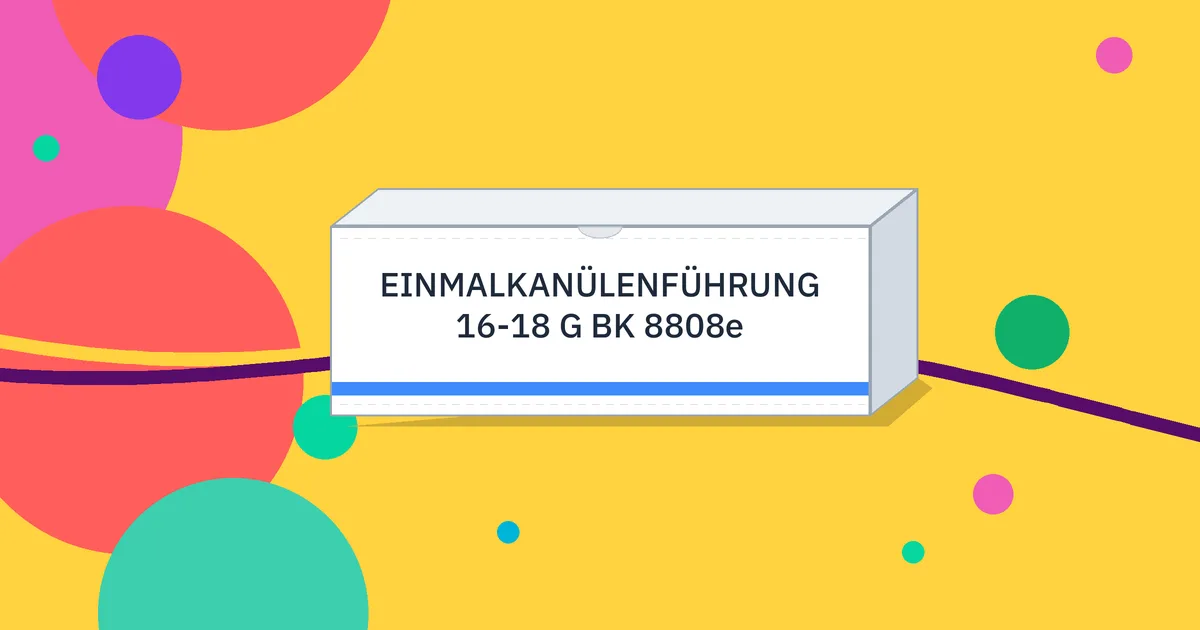 Symbolbild: Packung mit der Aufschrift EINMALKANÜLENFÜHRUNG 16-18 G BK 8808e (PZN 20288807) – Verfügbarkeit und Bezug in Apotheken in Frankfurt am Main