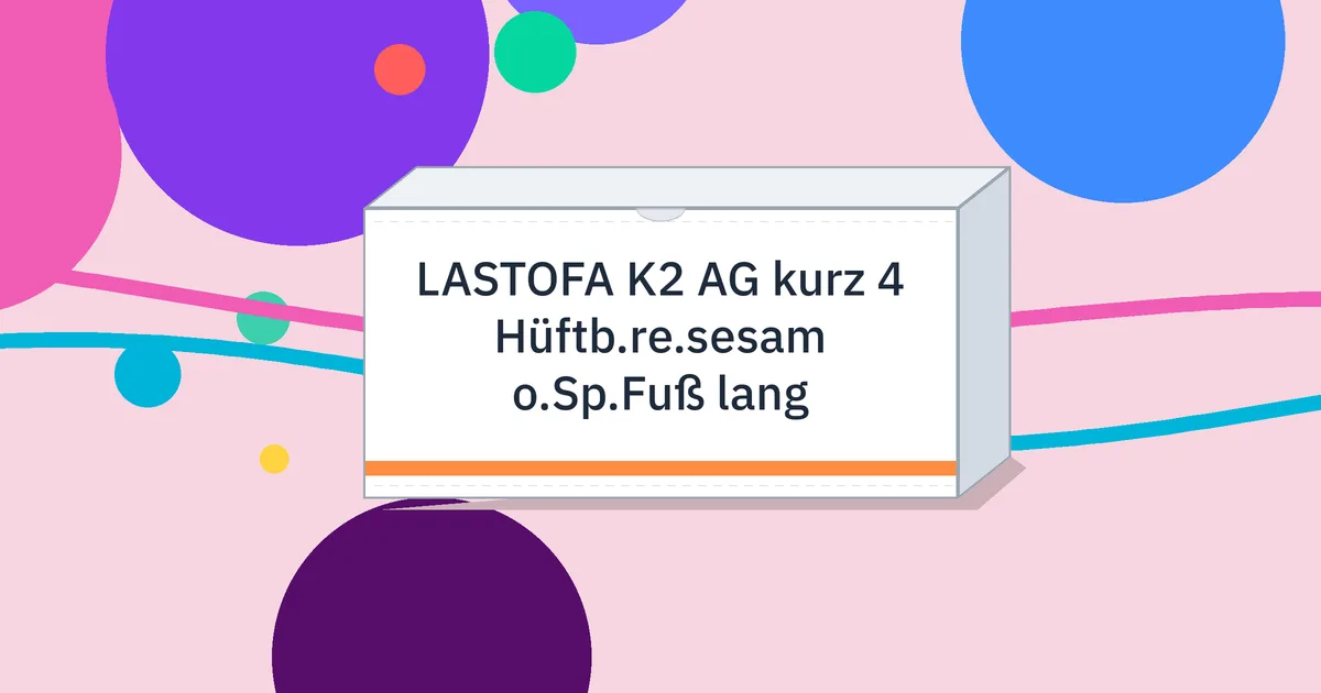 Symbolbild: Packung mit der Aufschrift LASTOFA K2 AG kurz 4 Hüftb.re.sesam o.Sp.Fuß lang (PZN 14152506) – Verfügbarkeit und Bezug in Apotheken in Frankfurt am Main