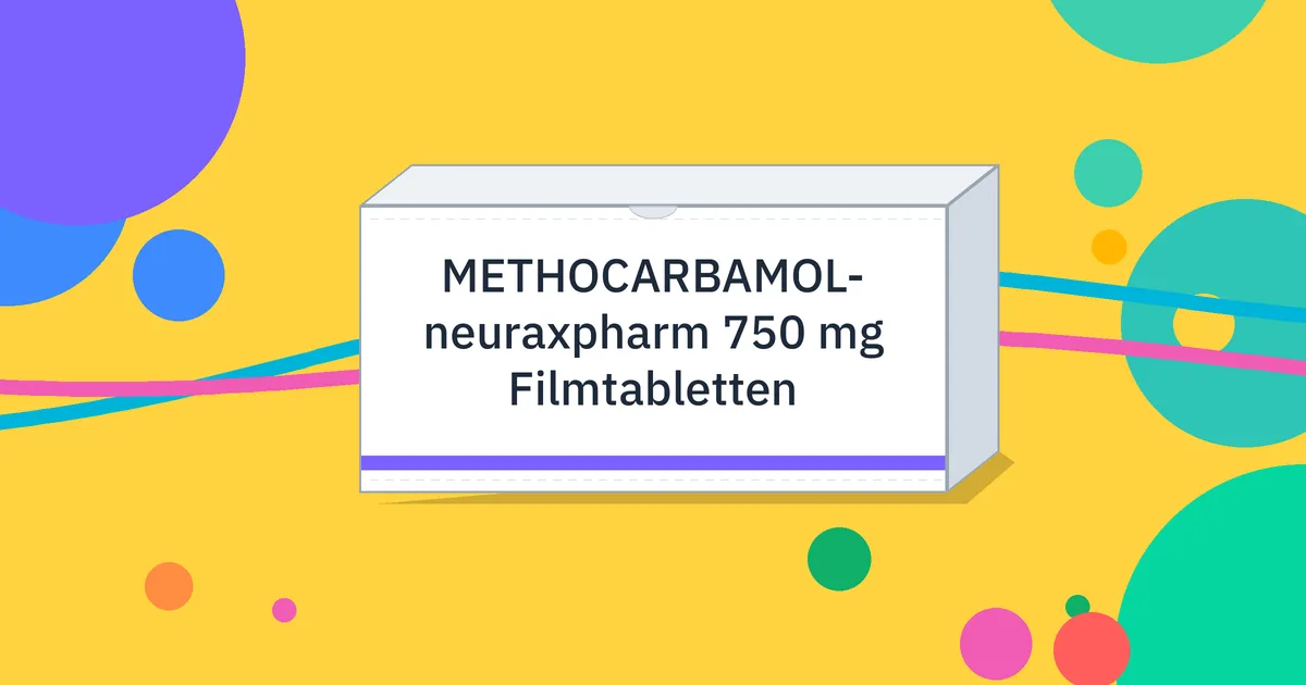 Symbolbild: Packung mit der Aufschrift METHOCARBAMOL-neuraxpharm 750 mg Filmtabletten (PZN 12872716) – Verfügbarkeit und Bezug in Apotheken in Frankfurt am Main