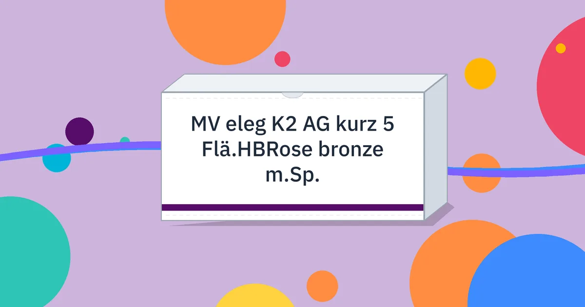 Symbolbild: Packung mit der Aufschrift MV eleg K2 AG kurz 5 Flä.HBRose bronze m.Sp. (PZN 15704379) – Verfügbarkeit und Bezug in Apotheken in Frankfurt am Main