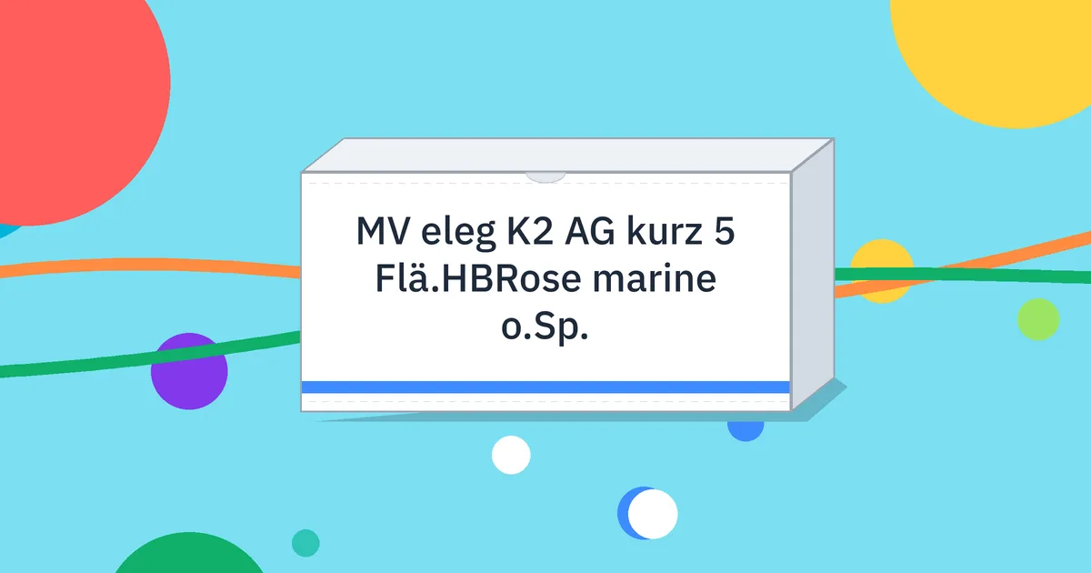 Symbolbild: Packung mit der Aufschrift MV eleg K2 AG kurz 5 Flä.HBRose marine o.Sp. (PZN 15704899) – Verfügbarkeit und Bezug in Apotheken in Frankfurt am Main