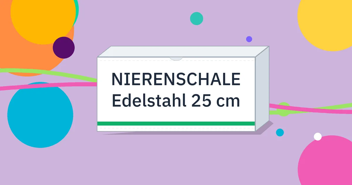 Symbolbild: Packung mit der Aufschrift NIERENSCHALE Edelstahl 25 cm (PZN 03945333) – Verfügbarkeit und Bezug in Apotheken in Frankfurt am Main