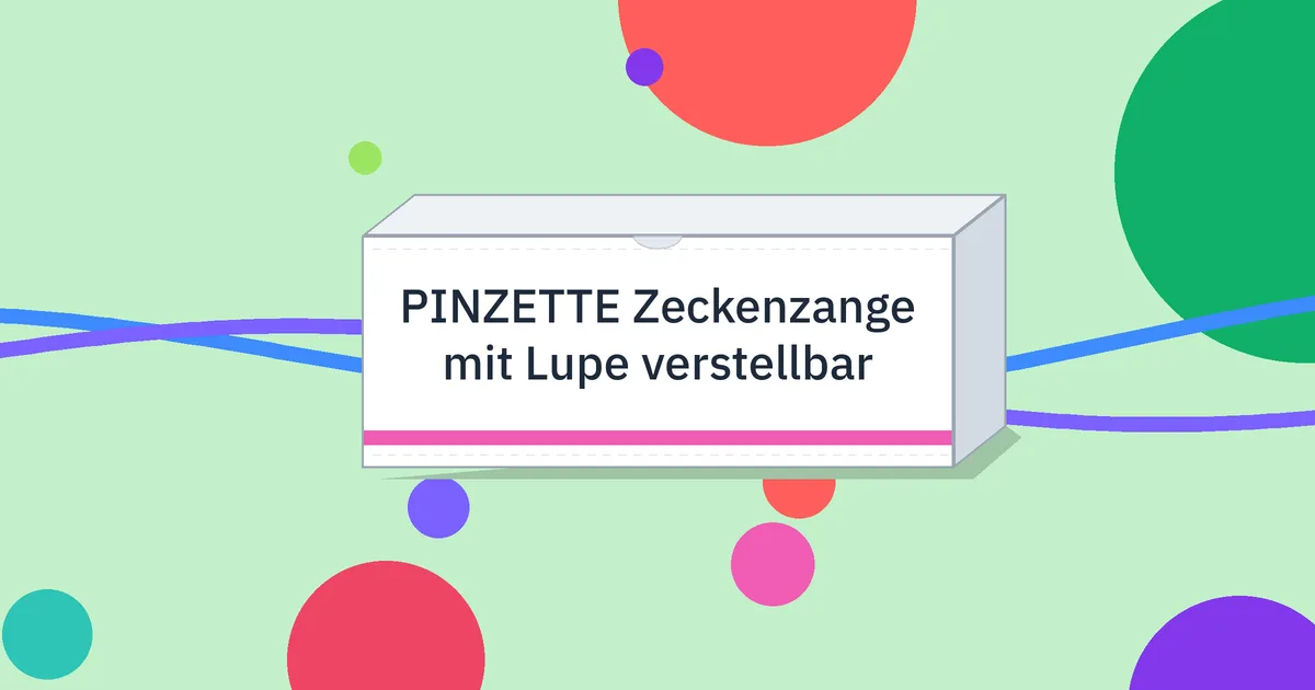 Symbolbild: Packung mit der Aufschrift PINZETTE Zeckenzange mit Lupe verstellbar (PZN 11067964) – Verfügbarkeit und Bezug in Apotheken in Frankfurt am Main
