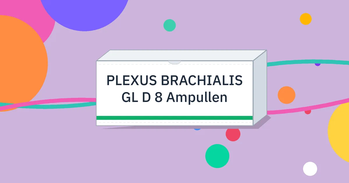 Symbolbild: Packung mit der Aufschrift PLEXUS BRACHIALIS GL D 8 Ampullen (PZN 03355040) – Verfügbarkeit und Bezug in Apotheken in Frankfurt am Main