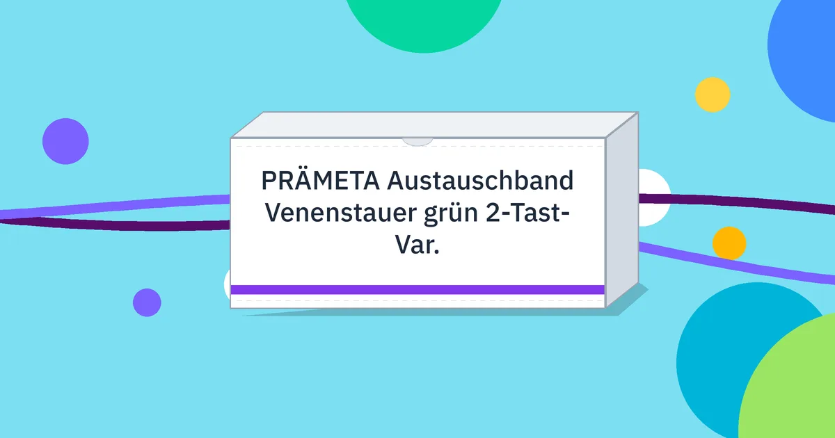 Symbolbild: Packung mit der Aufschrift PRÄMETA Austauschband Venenstauer grün 2-Tast-Var. (PZN 16765503) – Verfügbarkeit und Bezug in Apotheken in Frankfurt am Main