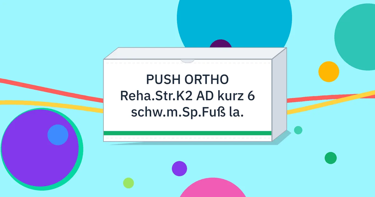 Symbolbild: Packung mit der Aufschrift PUSH ORTHO Reha.Str.K2 AD kurz 6 schw.m.Sp.Fuß la. (PZN 19157767) – Verfügbarkeit und Bezug in Apotheken in Frankfurt am Main