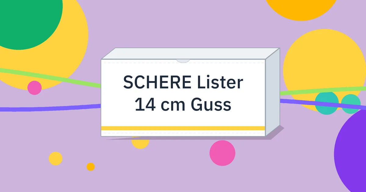 Symbolbild: Packung mit der Aufschrift SCHERE Lister 14 cm Guss (PZN 01735927) – Verfügbarkeit und Bezug in Apotheken in Frankfurt am Main