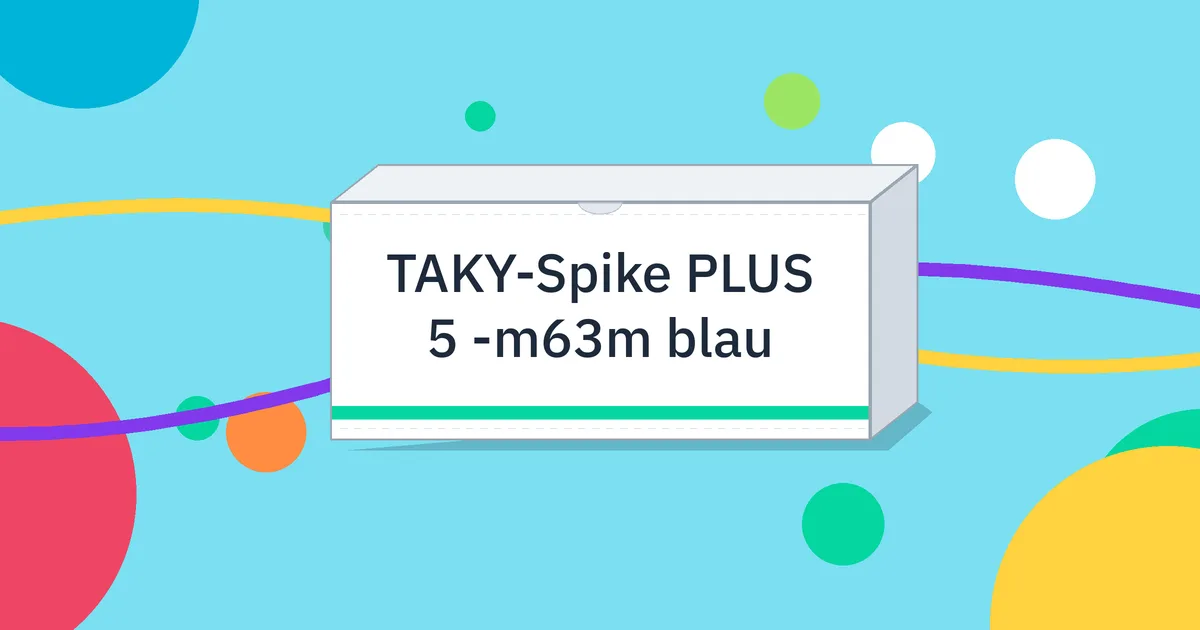 Symbolbild: Packung mit der Aufschrift TAKY-Spike PLUS 5 -m63m blau (PZN 03424479) – Verfügbarkeit und Bezug in Apotheken in Frankfurt am Main