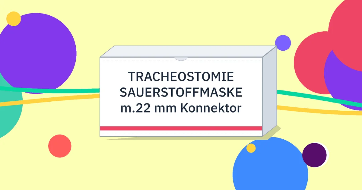 Symbolbild: Packung mit der Aufschrift TRACHEOSTOMIE SAUERSTOFFMASKE m.22 mm Konnektor (PZN 09013493) – Verfügbarkeit und Bezug in Apotheken in Frankfurt am Main