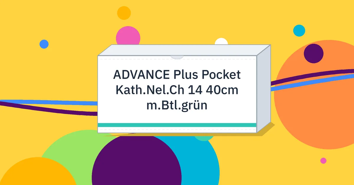 Symbolbild: Packung mit der Aufschrift ADVANCE Plus Pocket Kath.Nel.Ch 14 40cm m.Btl.grün (PZN 09928034) – Verfügbarkeit und Bezug in Apotheken in Frankfurt am Main