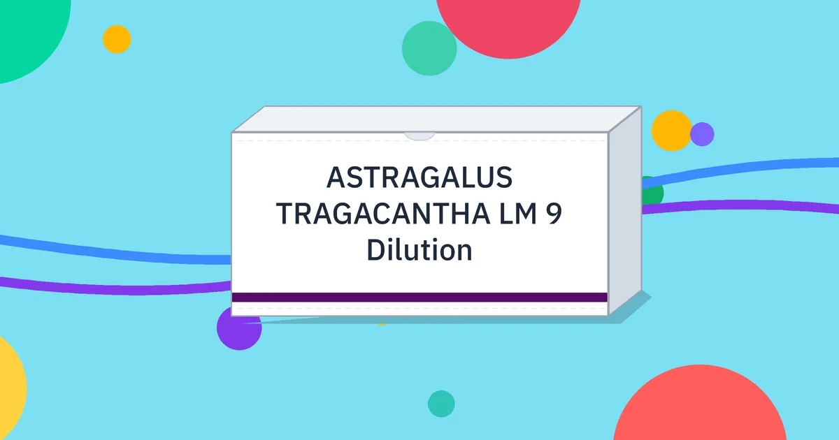 Symbolbild: Packung mit der Aufschrift ASTRAGALUS TRAGACANTHA LM 9 Dilution (PZN 13404779) – Verfügbarkeit und Bezug in Apotheken in Frankfurt am Main