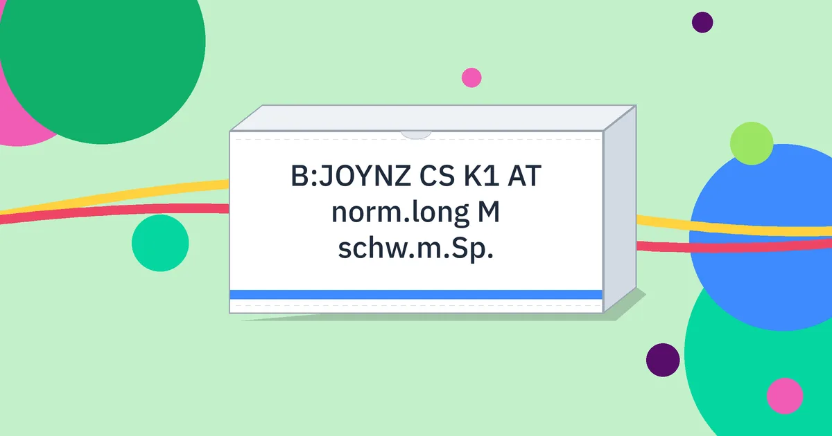 Symbolbild: Packung mit der Aufschrift B:JOYNZ CS K1 AT norm.long M schw.m.Sp. (PZN 20537009) – Verfügbarkeit und Bezug in Apotheken in Frankfurt am Main