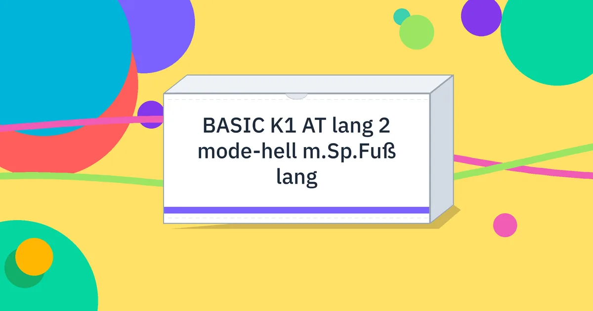 Symbolbild: Packung mit der Aufschrift BASIC K1 AT lang 2 mode-hell m.Sp.Fuß lang (PZN 20262392) – Verfügbarkeit und Bezug in Apotheken in Frankfurt am Main