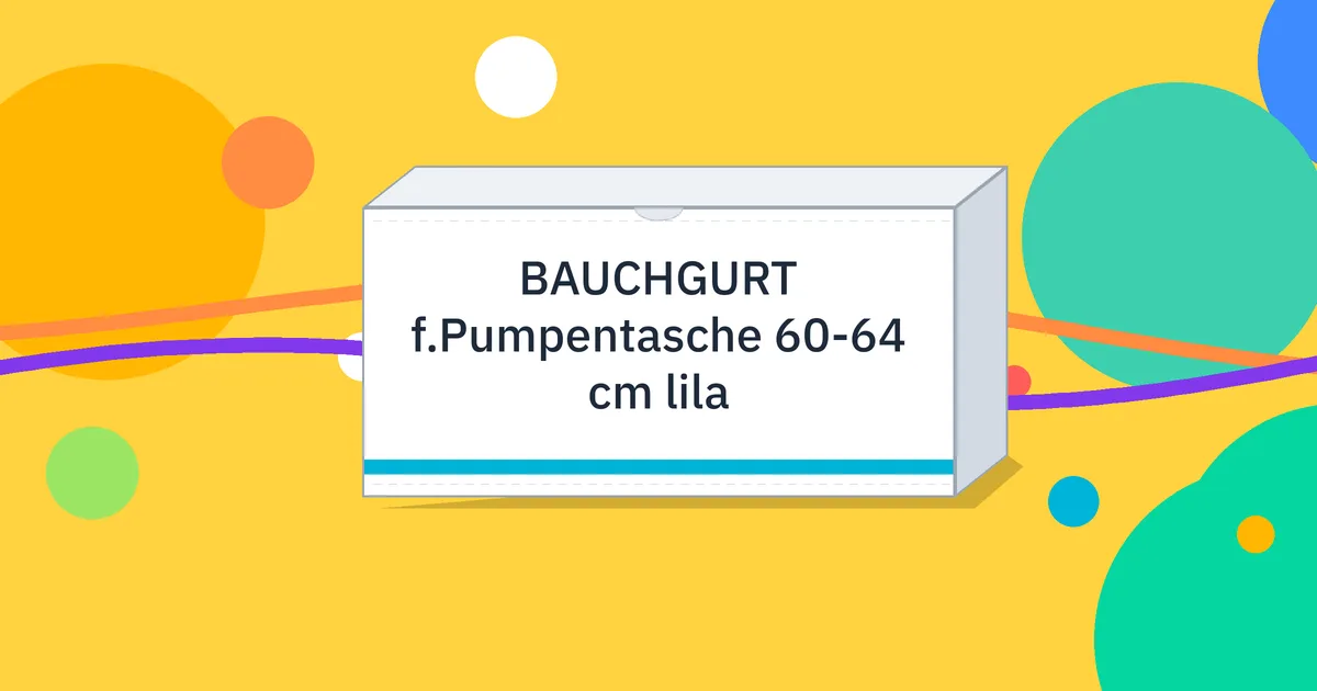 Symbolbild: Packung mit der Aufschrift BAUCHGURT f.Pumpentasche 60-64 cm lila (PZN 11552501) – Verfügbarkeit und Bezug in Apotheken in Frankfurt am Main
