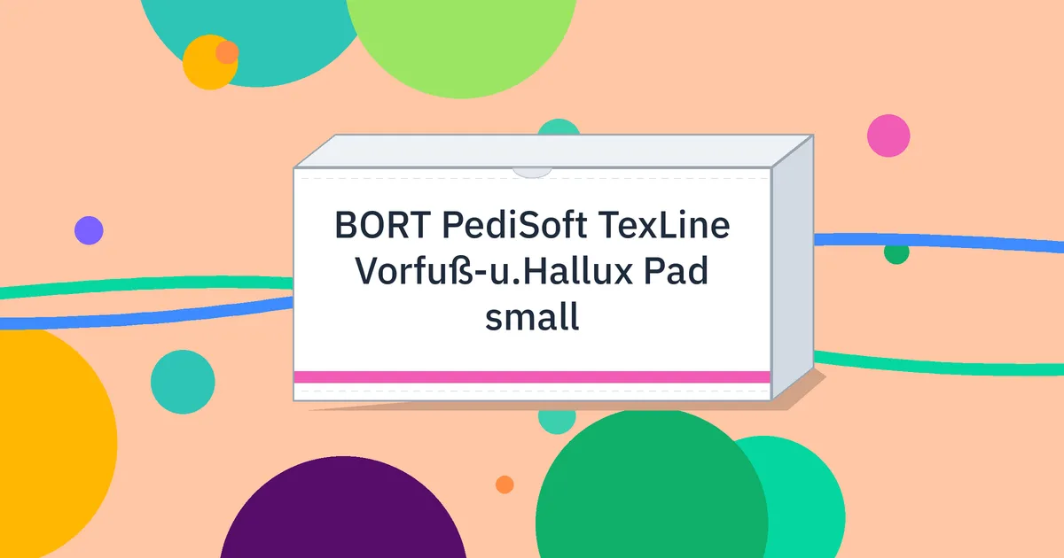 Symbolbild: Packung mit der Aufschrift BORT PediSoft TexLine Vorfuß-u.Hallux Pad small (PZN 05563280) – Verfügbarkeit und Bezug in Apotheken in Frankfurt am Main