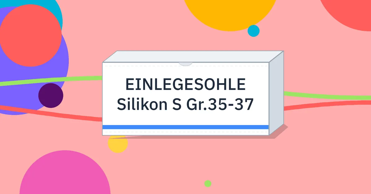 Symbolbild: Packung mit der Aufschrift EINLEGESOHLE Silikon S Gr.35-37 (PZN 19072947) – Verfügbarkeit und Bezug in Apotheken in Frankfurt am Main