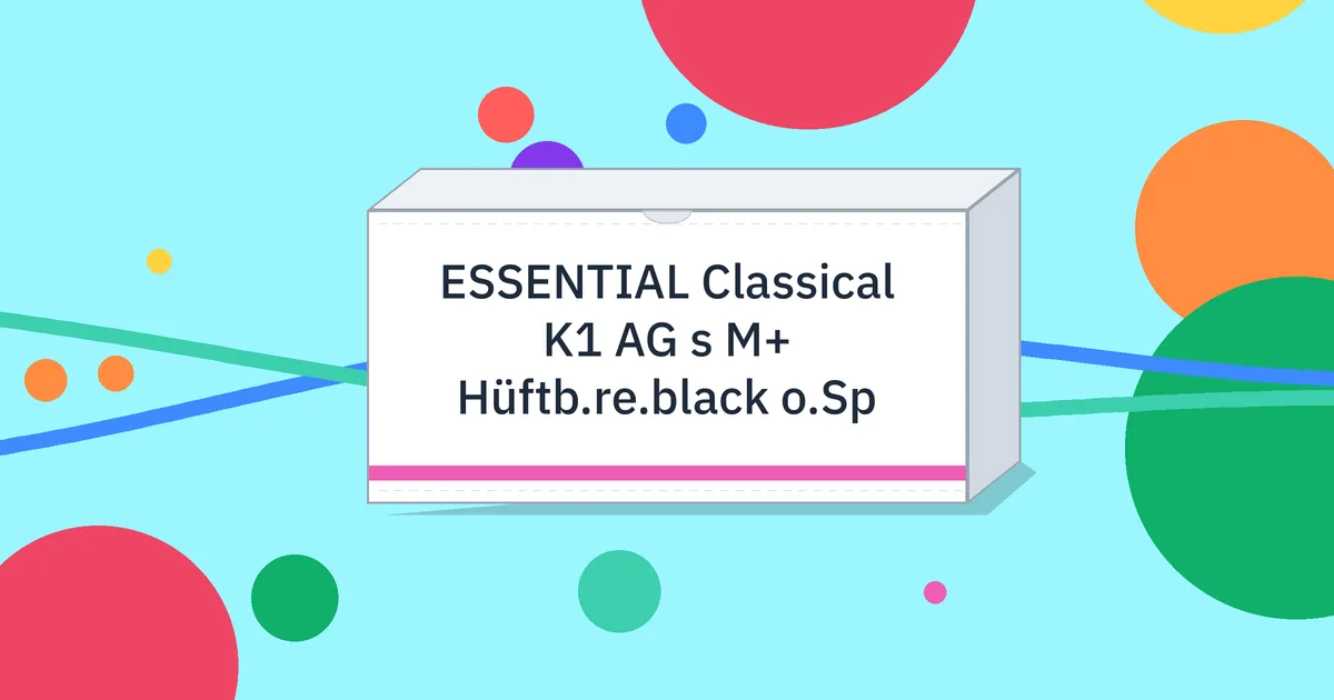 Symbolbild: Packung mit der Aufschrift ESSENTIAL Classical K1 AG s M+ Hüftb.re.black o.Sp (PZN 17013509) – Verfügbarkeit und Bezug in Apotheken in Frankfurt am Main