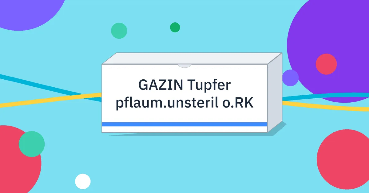 Symbolbild: Packung mit der Aufschrift GAZIN Tupfer pflaum.unsteril o.RK (PZN 15998010) – Verfügbarkeit und Bezug in Apotheken in Frankfurt am Main