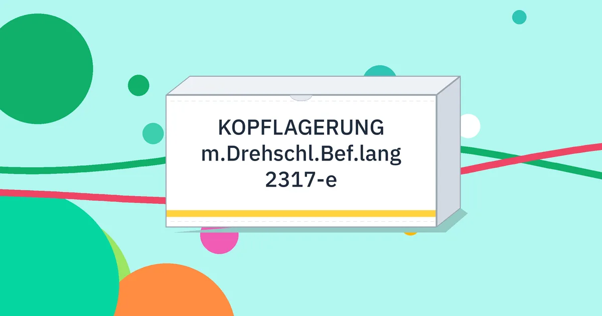 Symbolbild: Packung mit der Aufschrift KOPFLAGERUNG m.Drehschl.Bef.lang 2317-e (PZN 14297860) – Verfügbarkeit und Bezug in Apotheken in Frankfurt am Main