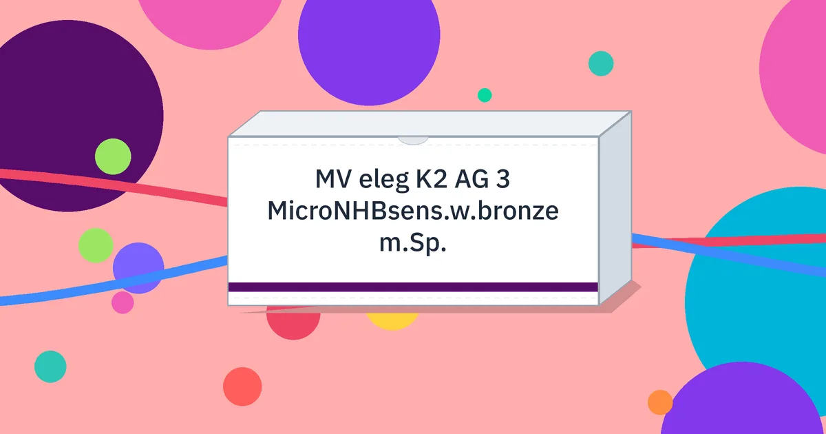 Symbolbild: Packung mit der Aufschrift MV eleg K2 AG 3 MicroNHBsens.w.bronze m.Sp. (PZN 15725476) – Verfügbarkeit und Bezug in Apotheken in Frankfurt am Main