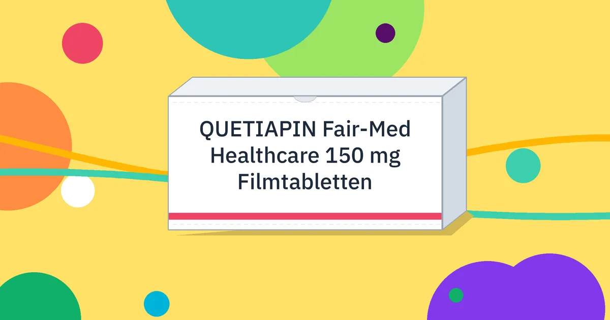Symbolbild: Packung mit der Aufschrift QUETIAPIN Fair-Med Healthcare 150 mg Filmtabletten (PZN 14167821) – Verfügbarkeit und Bezug in Apotheken in Frankfurt am Main