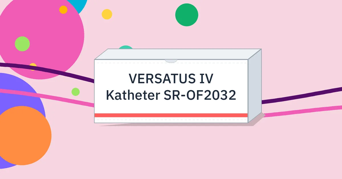 Symbolbild: Packung mit der Aufschrift VERSATUS IV Katheter SR-OF2032 (PZN 01606087) – Verfügbarkeit und Bezug in Apotheken in Frankfurt am Main