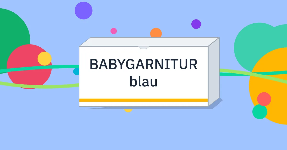Symbolbild: Packung mit der Aufschrift BABYGARNITUR blau (PZN 01724527) – Verfügbarkeit und Bezug in Apotheken in Frankfurt am Main
